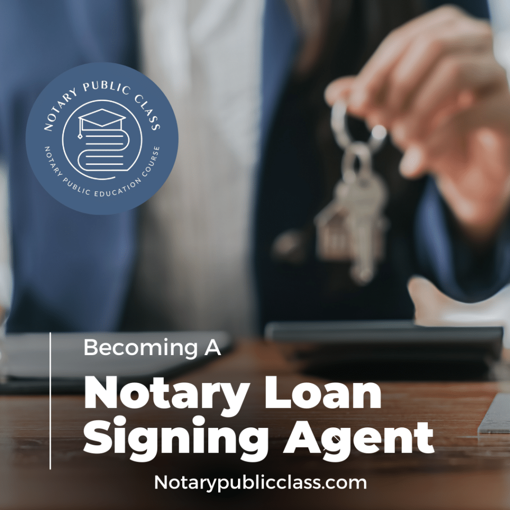 What is a Loan Signing Agent and How to Become One